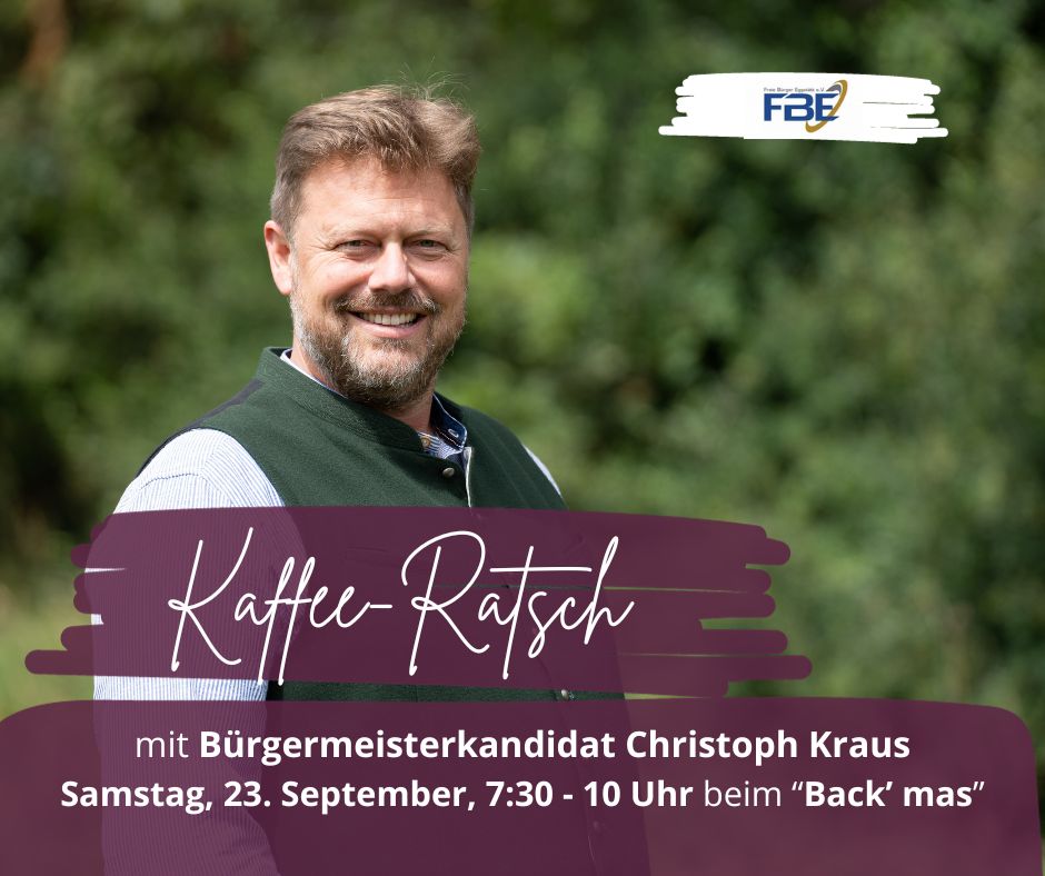 Zum Kaffee mit Eggstätter Bgm.-Kandidat – Samerberger Nachrichten